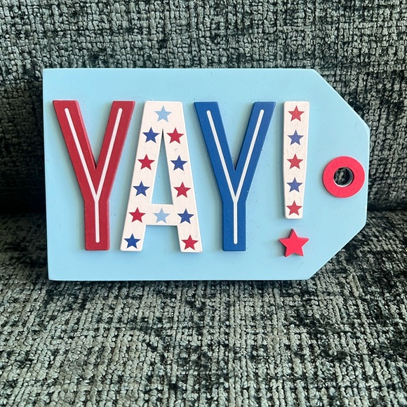 Celebrate It | Accents | Nwt Yay Small Tabletop Tag Sign | Poshmark